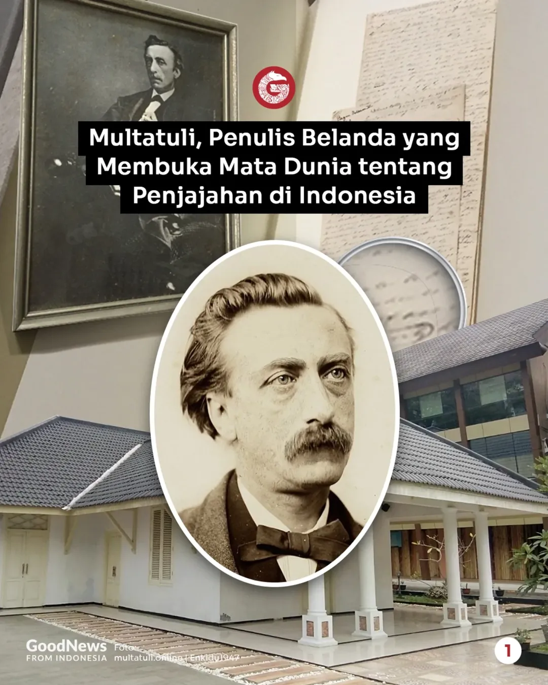 Multatuli, Penulis Belanda yang Membuka Mata Dunia tentang Penjajahan ...