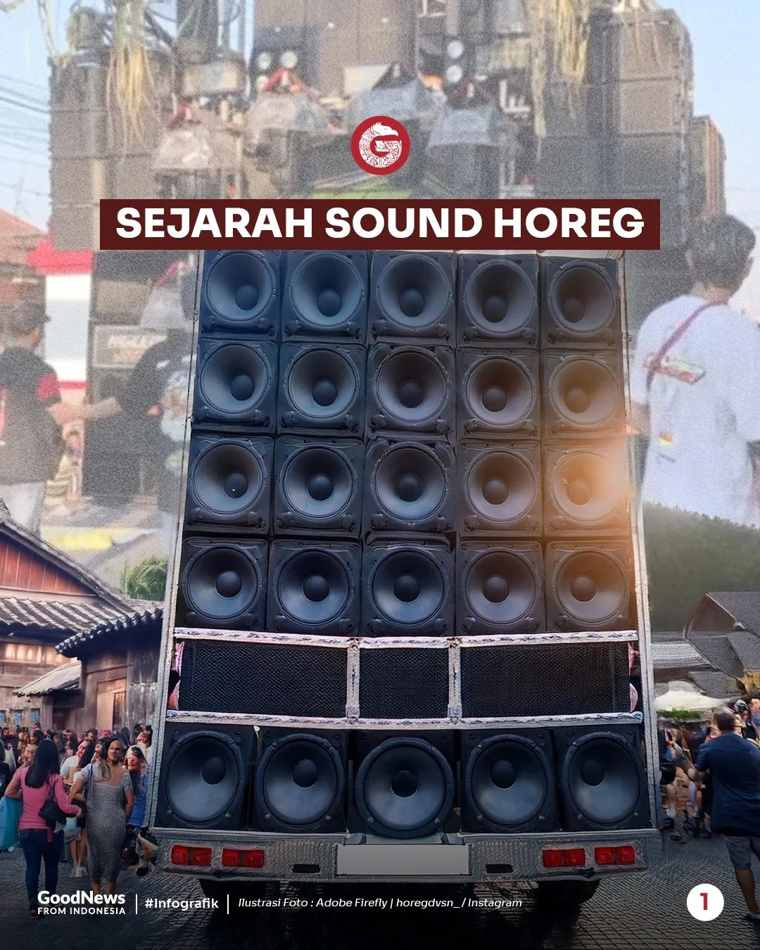 Sejarah Sound Horeg: Ada Sejak 2000-an
