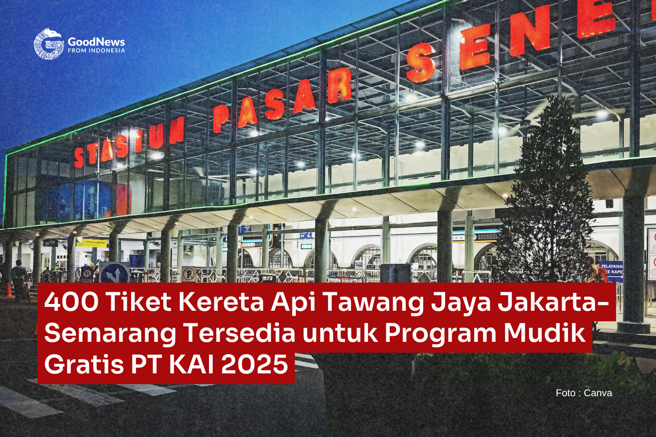 400 Tiket Kereta Api Tawang Jaya Jakarta-Semarang Tersedia untuk Program Mudik Gratis PT KAI 2025