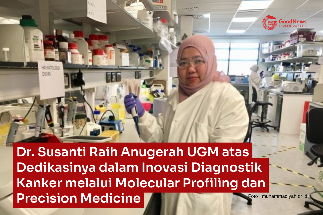 Dr. Susanti Raih Anugerah UGM atas Dedikasinya dalam Inovasi Diagnostik ...
