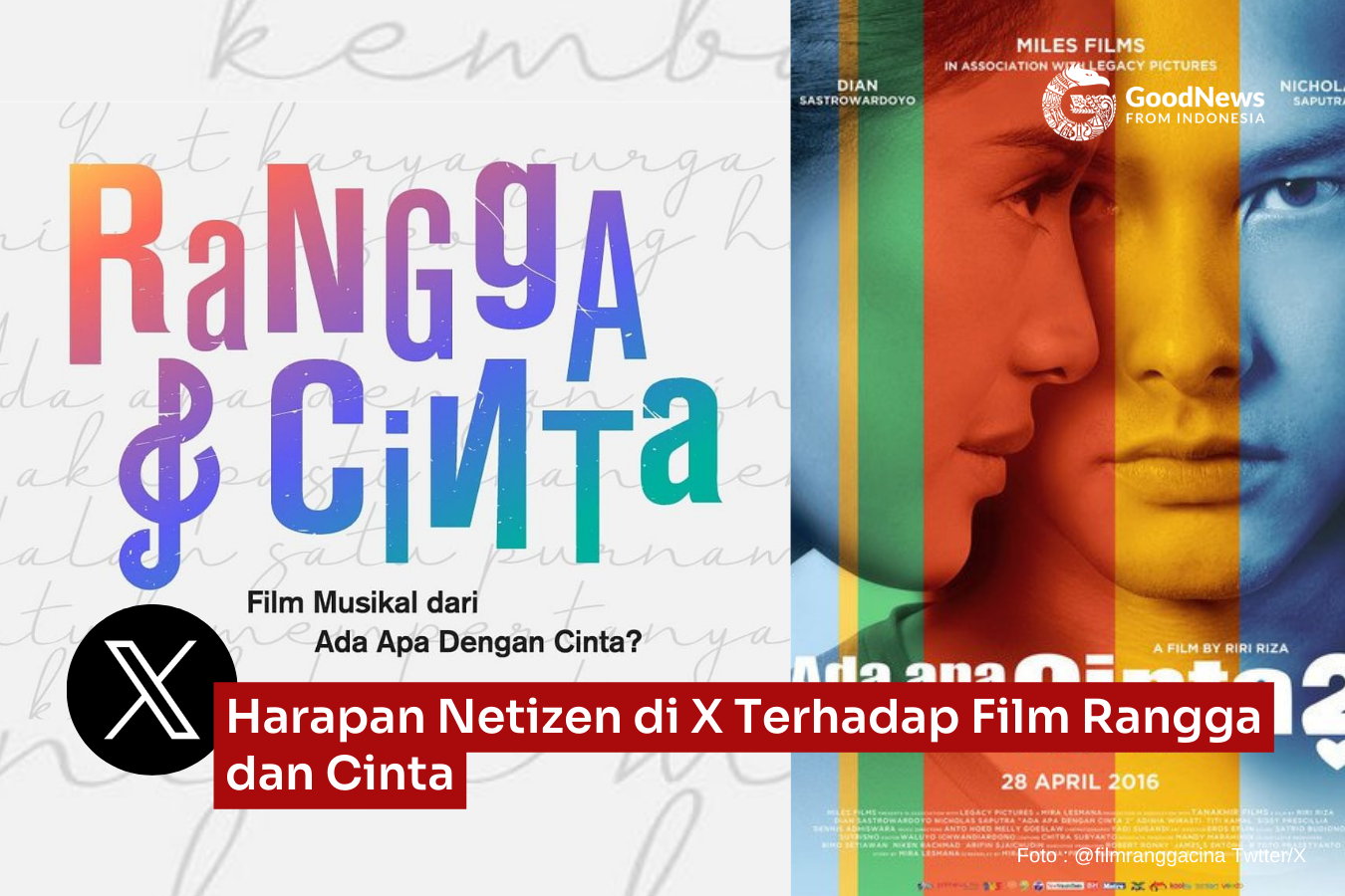 Harapan Netizen di X Terhadap Film Rangga dan Cinta