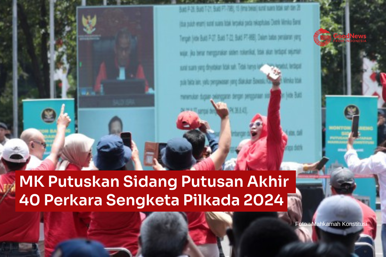 MK Putuskan Sidang Putusan Akhir 40 Perkara Sengketa Pilkada 2024