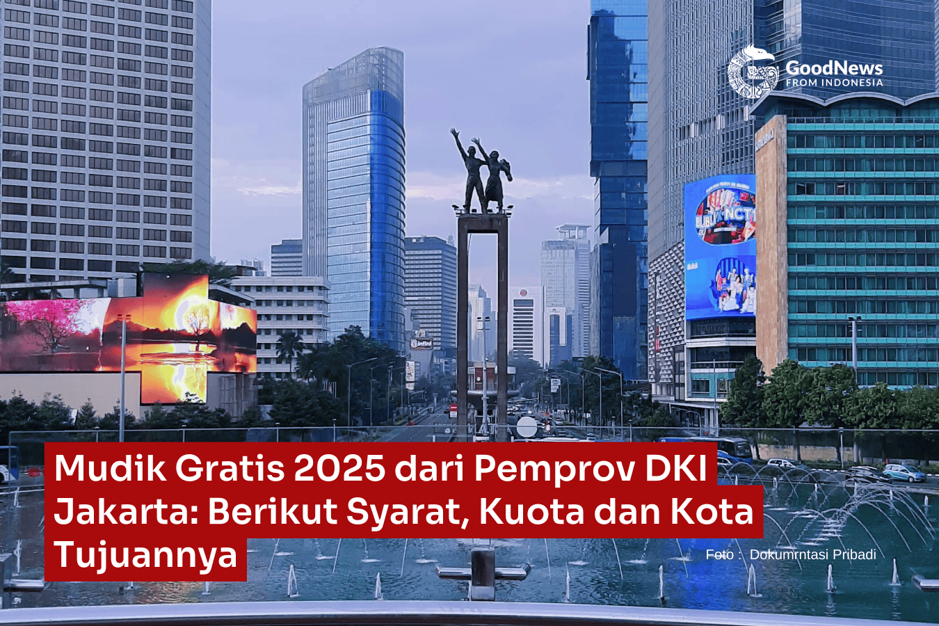 Mudik Gratis 2025 Pemprov DKI Jakarta: Berikut Syarat, Kuota, dan Kota Tujuannya