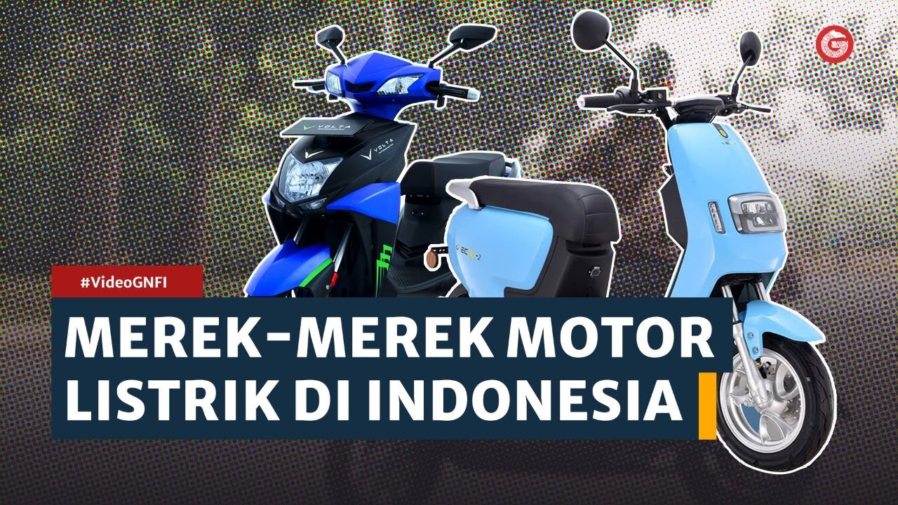 Alternatif Merek Motor Listrik di Indonesia