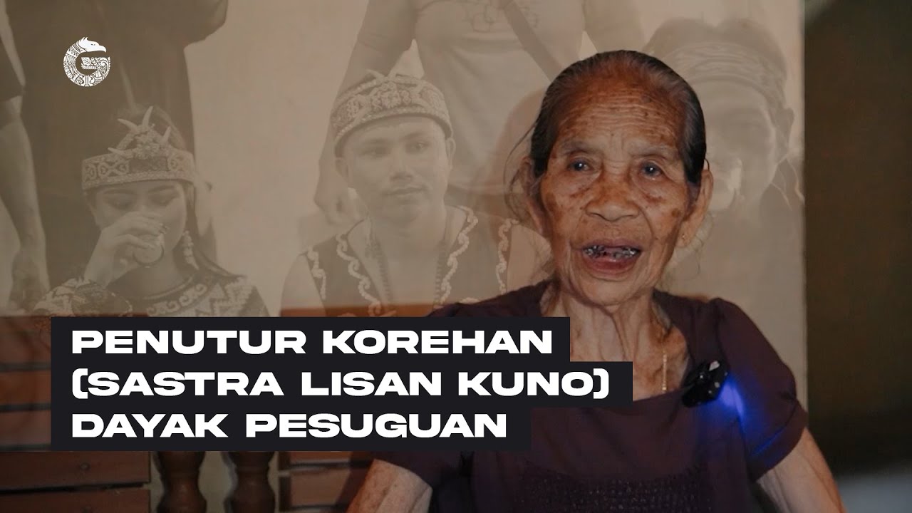 GNFI Rekam Maestro: Nenek Renia, sang Penutur Korehan dari Dayak Pesaguan