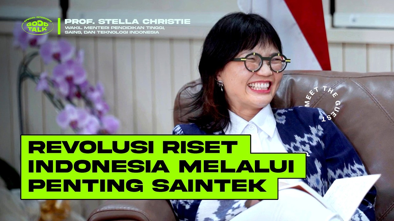 GoodTalk Eps Prof. Stella Christie: Kenapa Riset Indonesia Belum ...