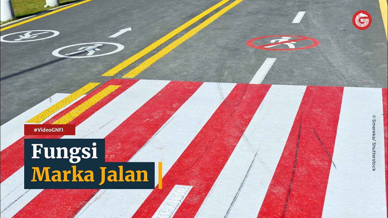 Mengenal Fungsi Marka Jalan