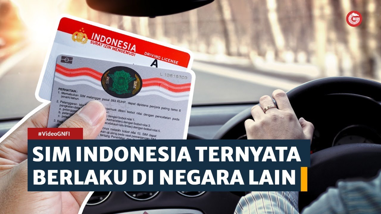 SIM Indonesia Ternyata Berlaku di Negara Lain